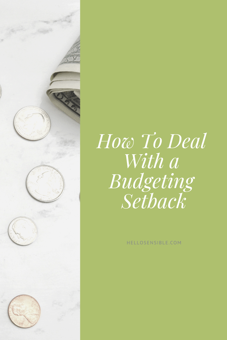 How To Deal With A Budgeting Setback